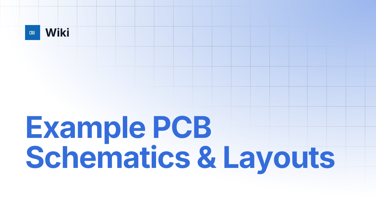 Example PCB Schematics & Layouts | Wiki