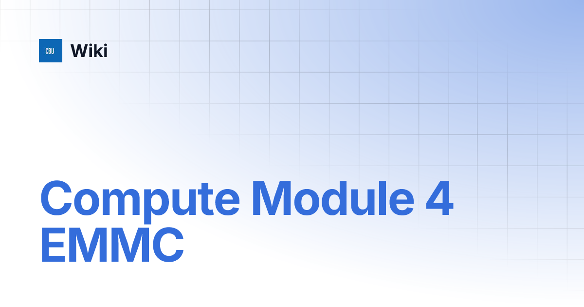 Compute Module 4 EMMC | Wiki